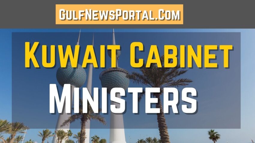 Kuwait Govt Has Elected New Cabinet Ministers - Gulf News Portal